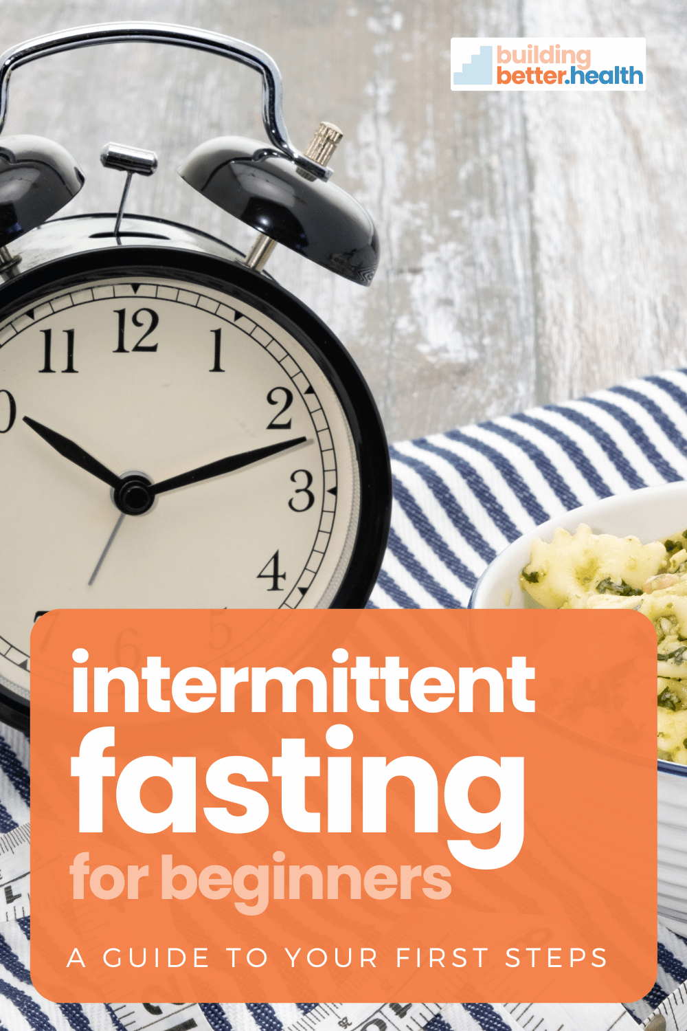 Intermittent Fasting for Beginners: Your First Steps