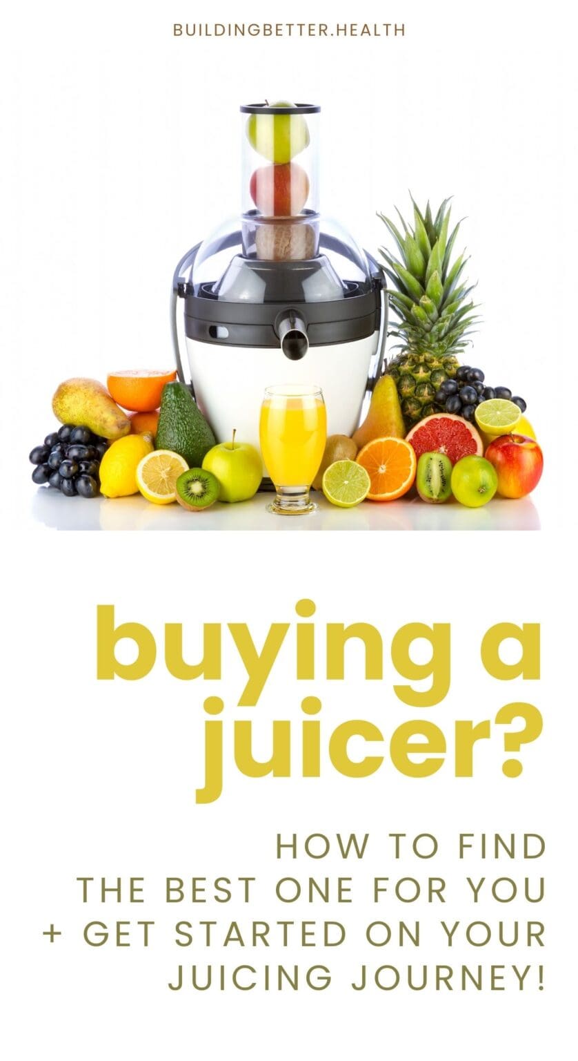 Juicing for Beginners: Everything You Need to Know to Get Started