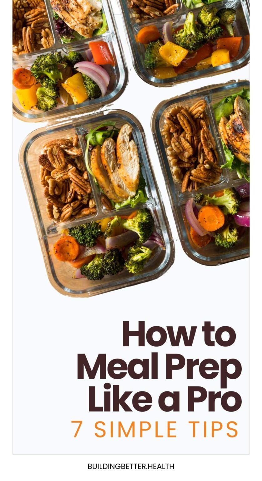 How to Meal Prep Like a Pro: Easy Tips to Save Time and Eat Healthy ...