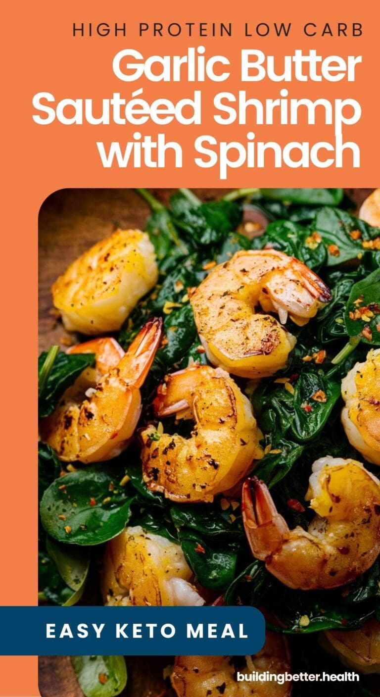 Garlic Butter Sautéed Shrimp with Spinach - Building Better Health
