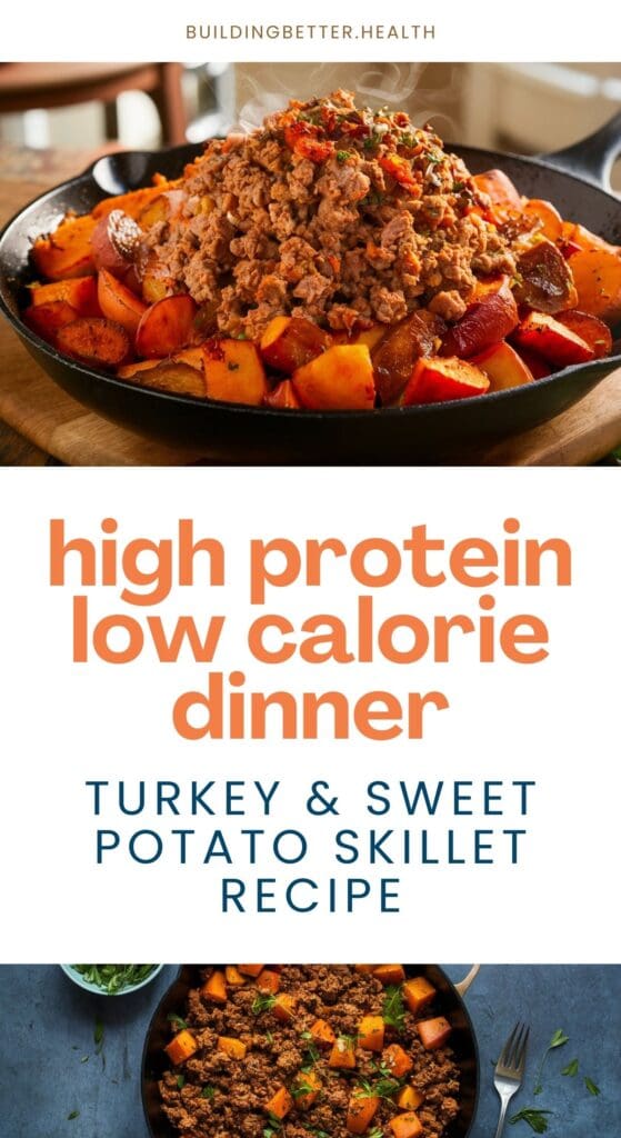 High Protein Turkey and Sweet Potato Skillet Recipe - Building Better ...
